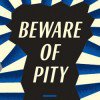 Reading Group: Beware of Pity by Stefan Zweig | Bath - Topping ...