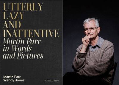 Martin Parr for Utterly Lazy and Inattentive | Bath - Topping & Company ...