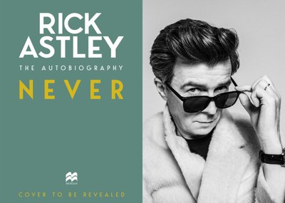 An Evening with Rick Astley | Ely - Topping & Company Booksellers of ...