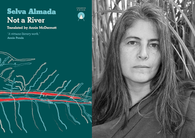 Selva Almada | Edinburgh - Topping & Company Booksellers of Bath ...