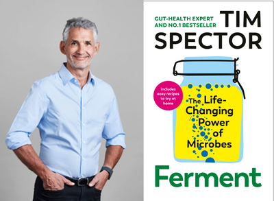 Tim Spector on Ferment: The Life-Changing Power of Microbes | Bath ...