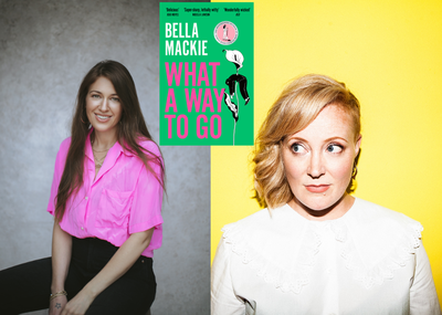 Bella Mackie for What A Way To Go | Bath - Topping & Company Booksellers