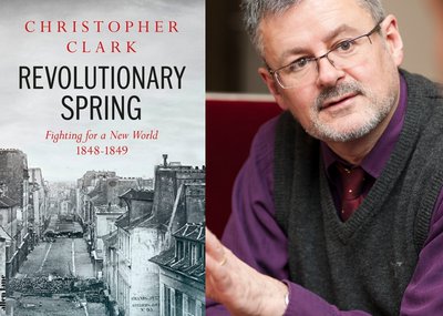 Christopher Clark on Revolutionary Spring | Bath - Topping & Company Booksellers of Bath ...