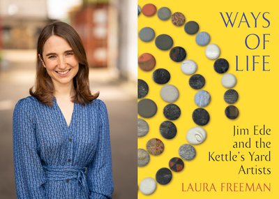 Laura Freeman on Jim Ede | Ely - Topping & Company Booksellers of Bath ...