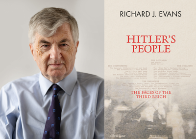 Hitler's People with Richard J. Evans | Bath - Topping & Company ...