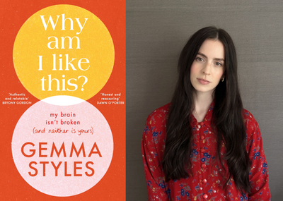 Why Am I Like This?: An Evening with Gemma Styles | Edinburgh - Topping ...