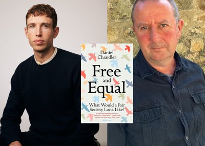 Daniel Chandler & Julian Baggini on Free and Equal | Bath - Topping & Company Booksellers of ...